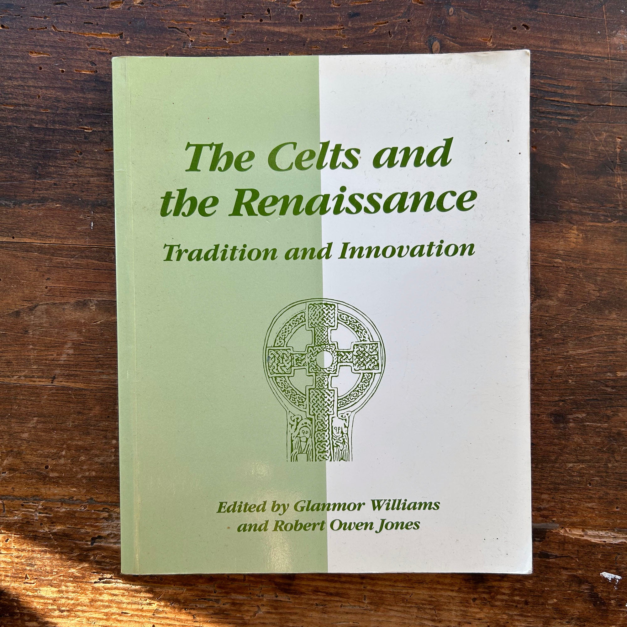 The Celts and the Renaissance - Traditions and Innovation (Preloved ...